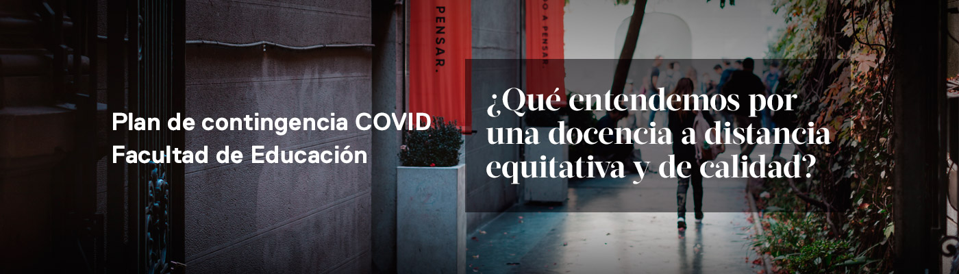 FED da a conocer su Plan de Contingencia Covid - Facultad de Educación